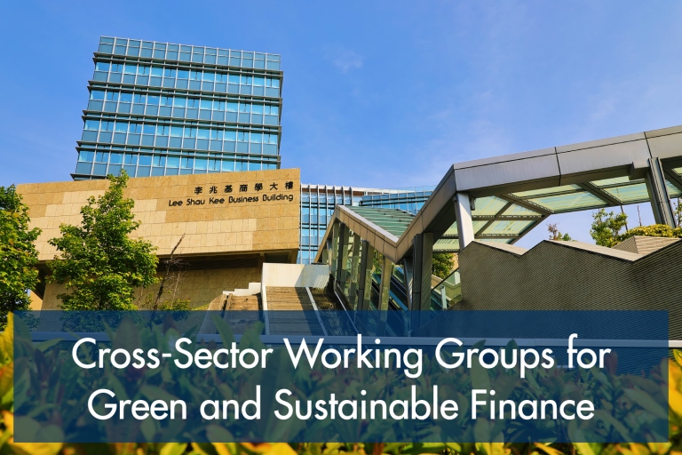HKUST Co-Chairs Cross-Sector Working Group for Green and Sustainable ...
